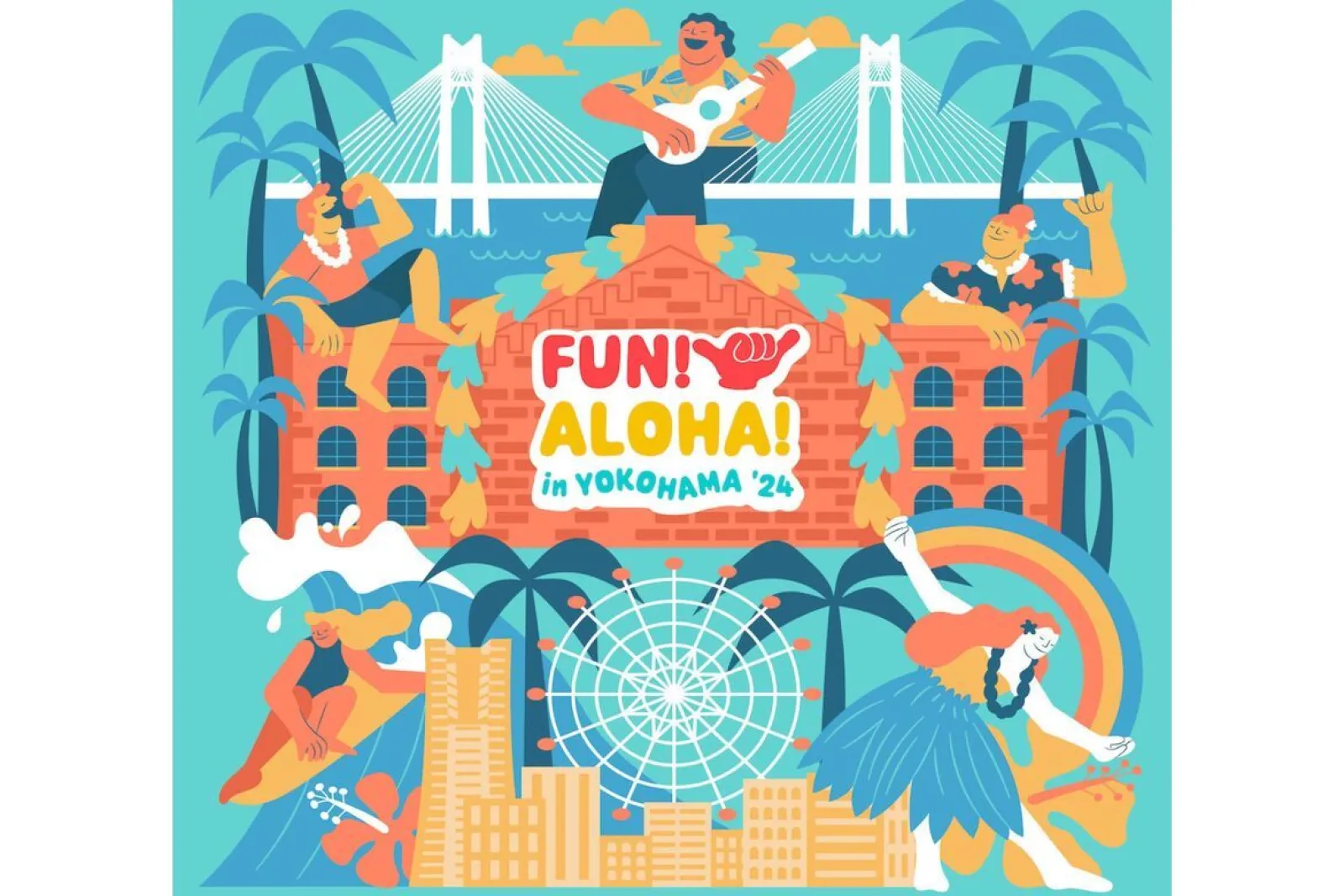 横浜赤レンガ倉庫でハワイを体感するイベント「FUN! ALOHA! 2024 in YOKOHAMA」7/12より開催 | ドライブ・旅行 ...
